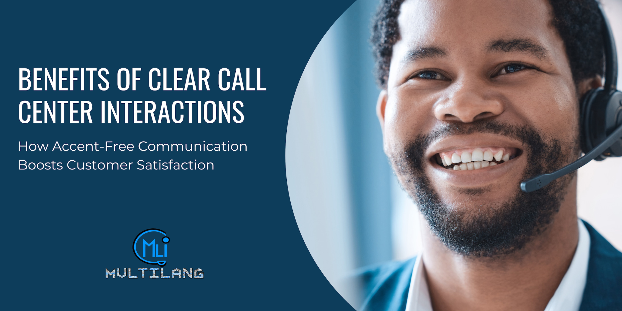 Benefits of Clear Call Center Interactions: How Accent-Free ...
